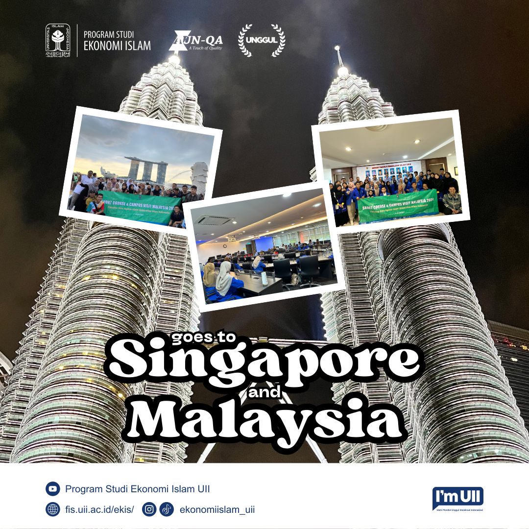 Peluang dan Petualangan, Pengalaman Mahasiswa Ekonomi Islam pada Short ...